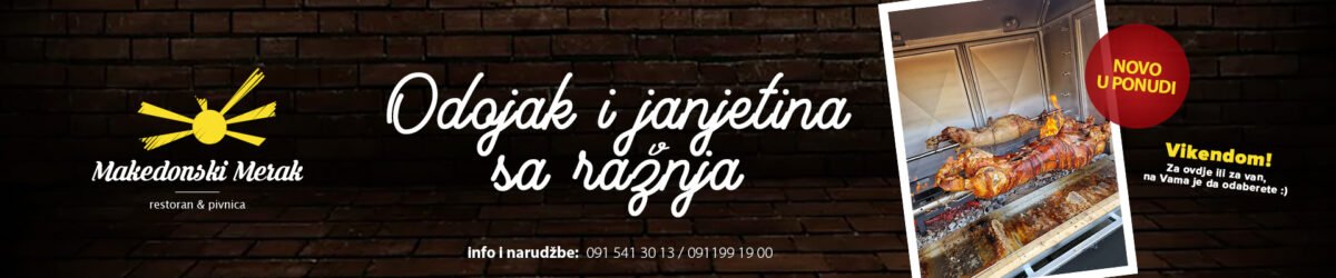 Makedonski Merak – restoran i pivnica - Makedonski Merak